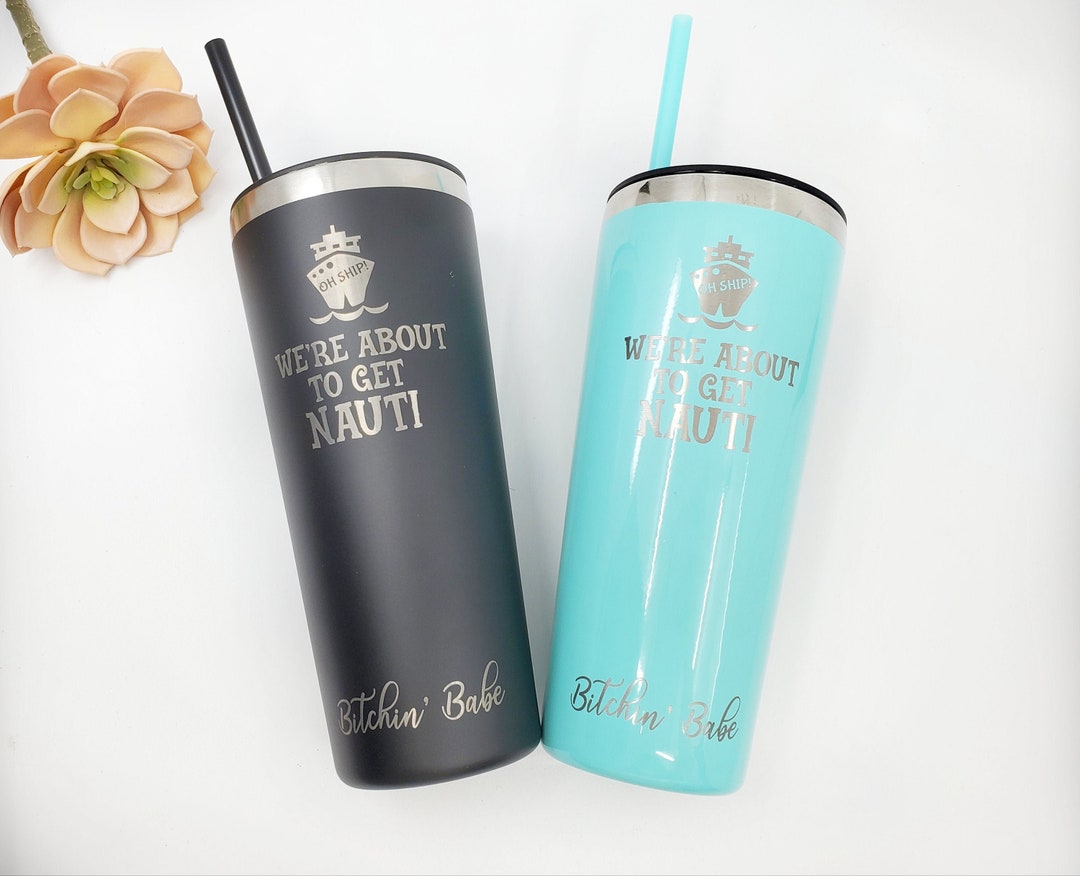 Cruise Tumbler, Oh Ship, Nautical Tumbler, Nauti Tumbler, Cruise Cup ...