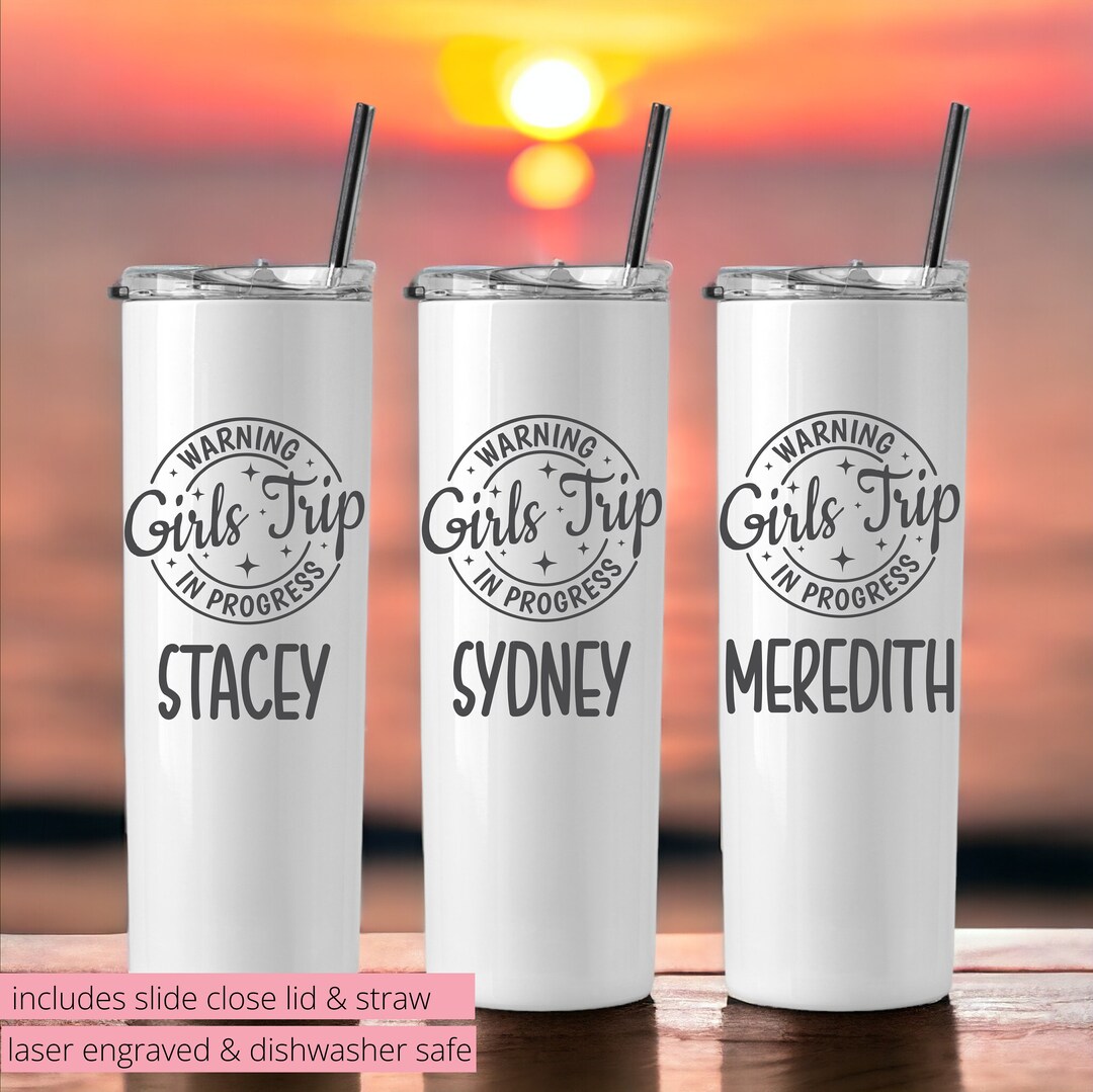 Girls Trip, Girls Weekend, Girls Trip Tumbler, Custom Tumbler, 20 Oz ...