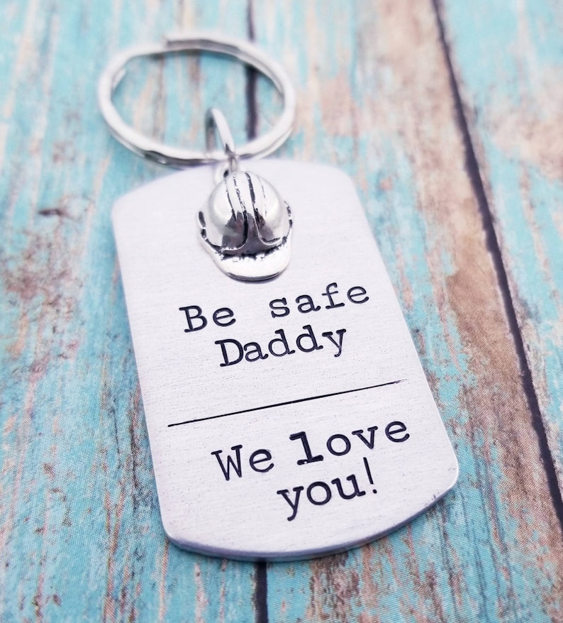 Ironworker Gift Be Safe Daddy We Love You Keychain - Etsy