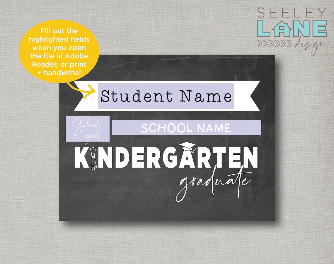 Kindergarten Graduation Sign, Printable, Fillable, Instant Download ...