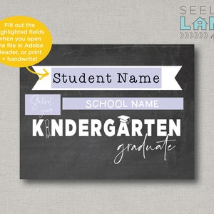 Kindergarten Graduation Sign, Printable, Fillable, Instant Download ...