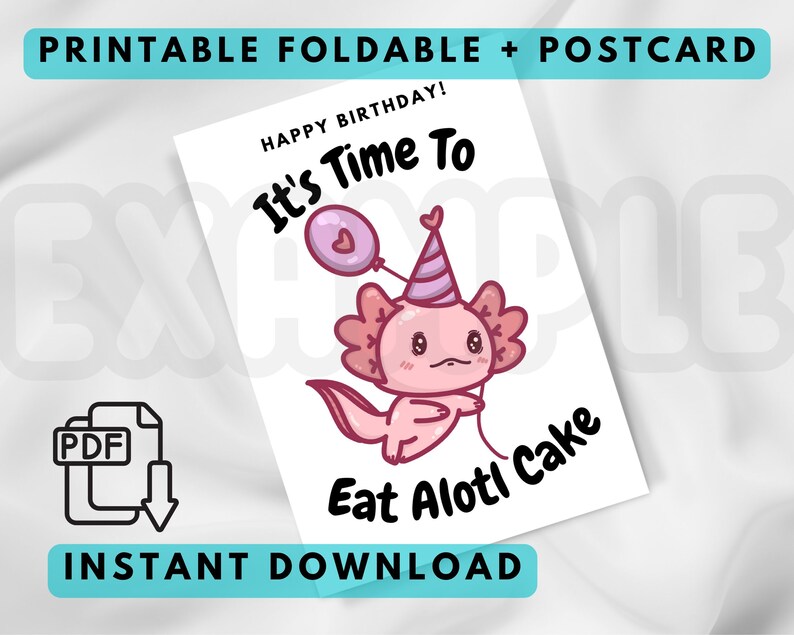 Printable Axolotl Birthday Card, Digital Axolotl Card, Axolotl Birthday ...