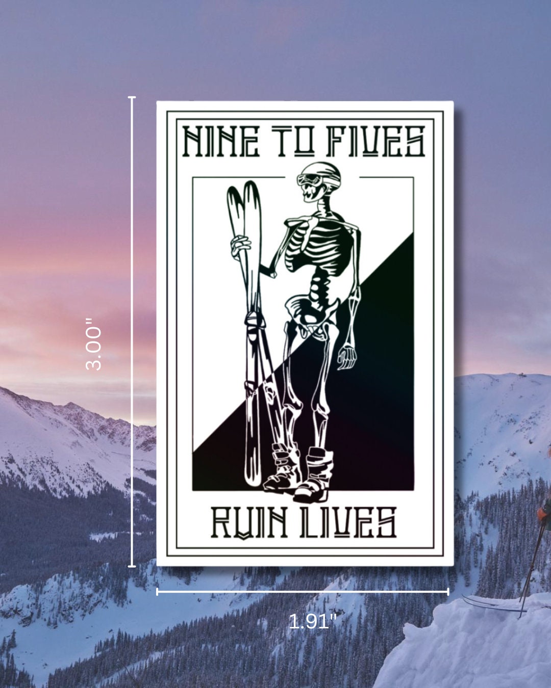 Nine to Fives Ruin Lives Vinyl Sticker | Ski Helmet Bumper Decal - Etsy