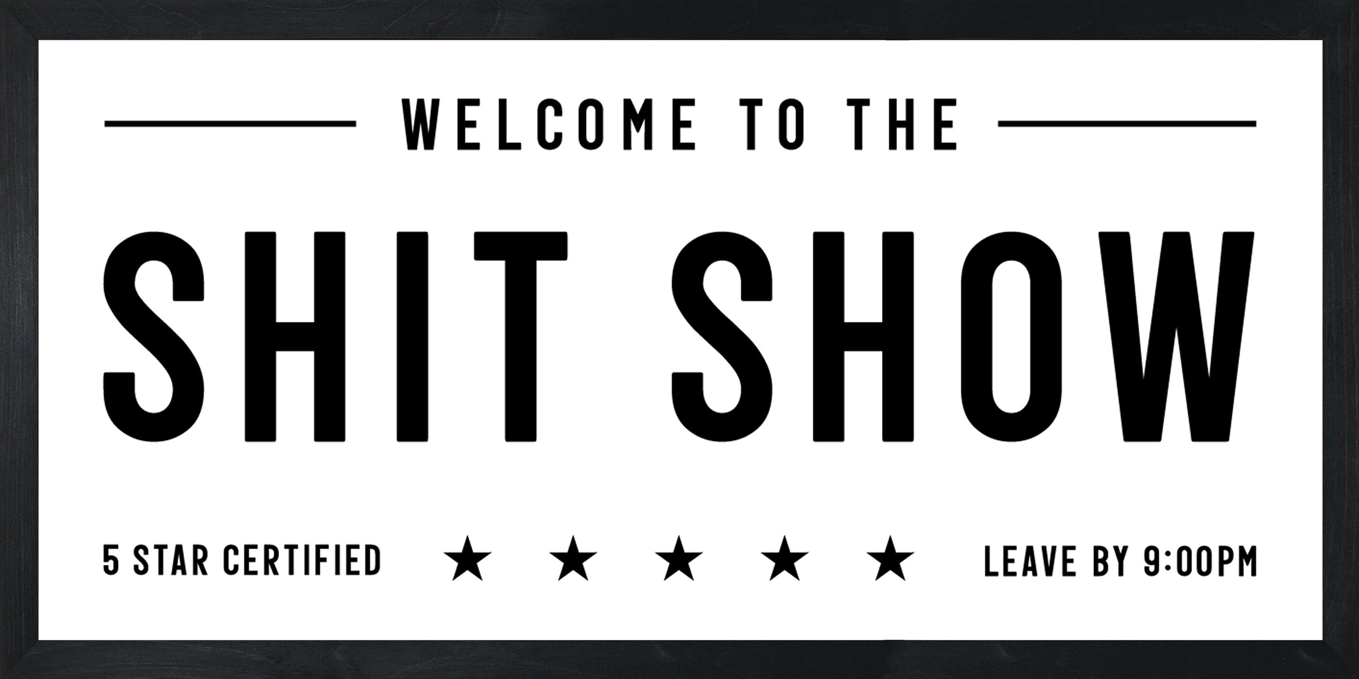 Welcome To The Shitshow Sign funny Door Sign funny Entryway Signs funny welcome-to-the-shitshow-sign-funny-door-sign-funny-entryway-signs-funny