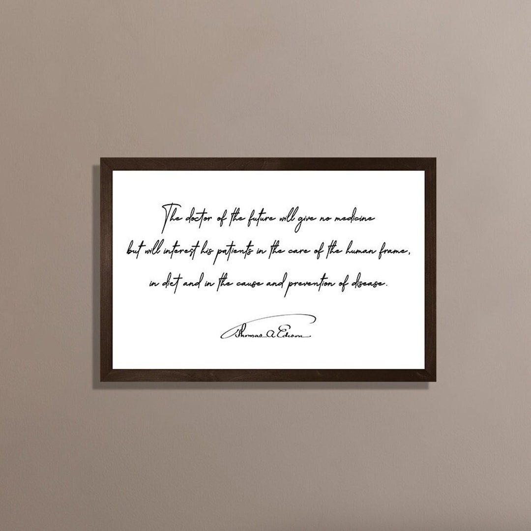 The Doctor of the Future Sign-thomas Edison-office Gift-wall Decor - Etsy