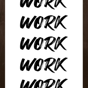 Sign for Office-sign-work Work Work Work Work-rihanna Lyrics-wall Art ...