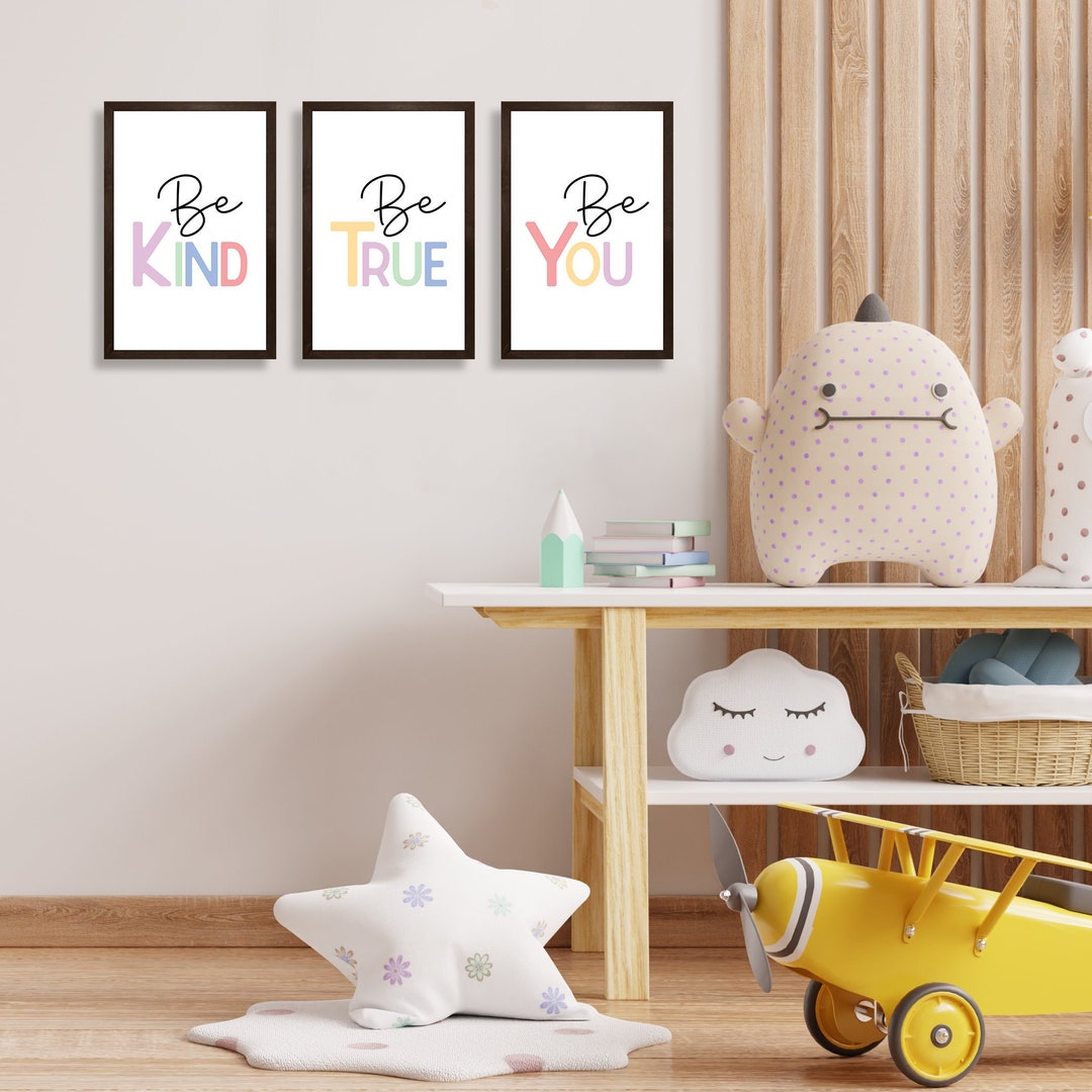 Be Kind Be True Be You Signs-affirmations Wall Art-kids Room Wall Art ...