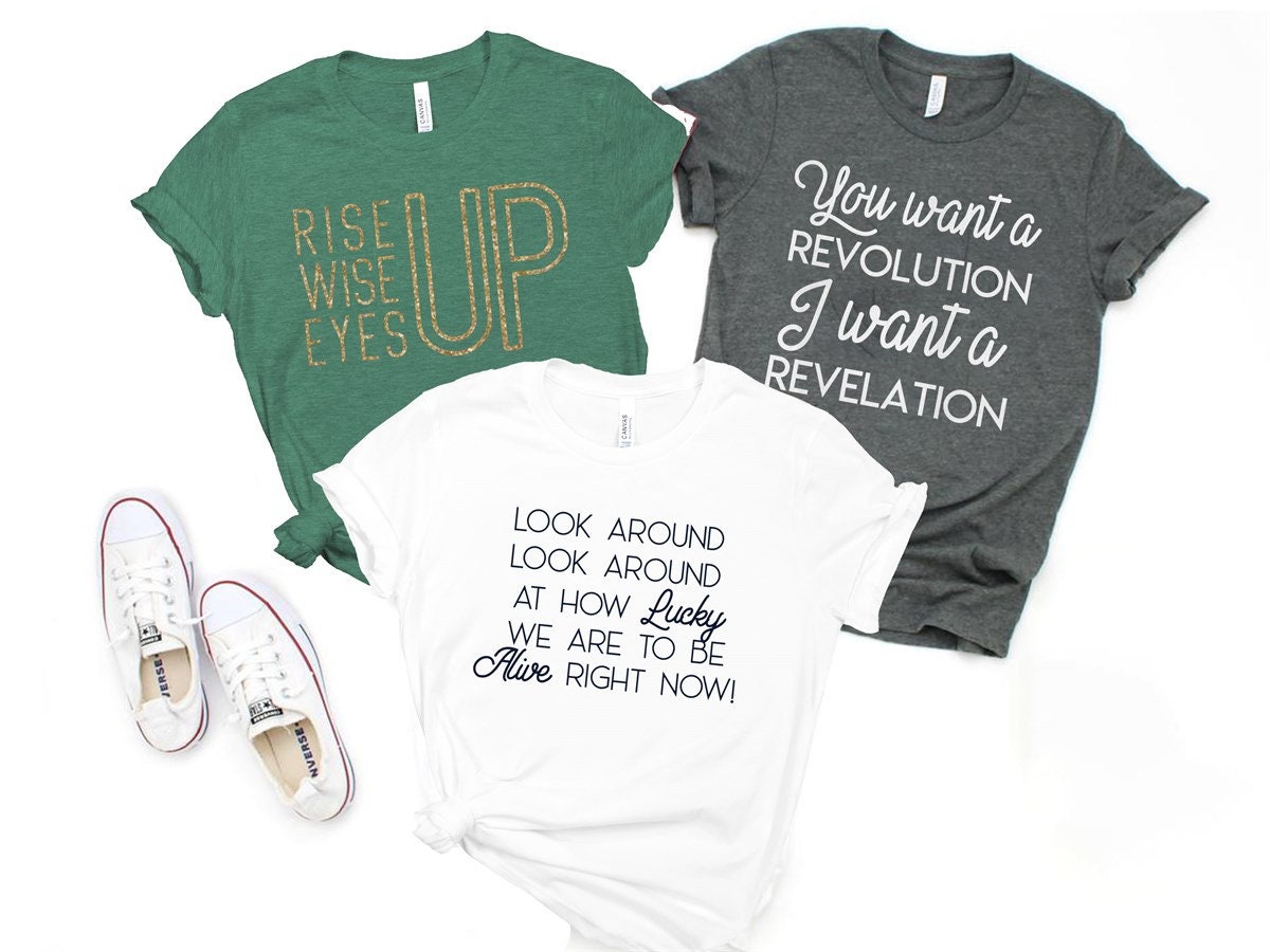 Hamilton Tee Look Around at How Lucky We are to Be Alive | Etsy