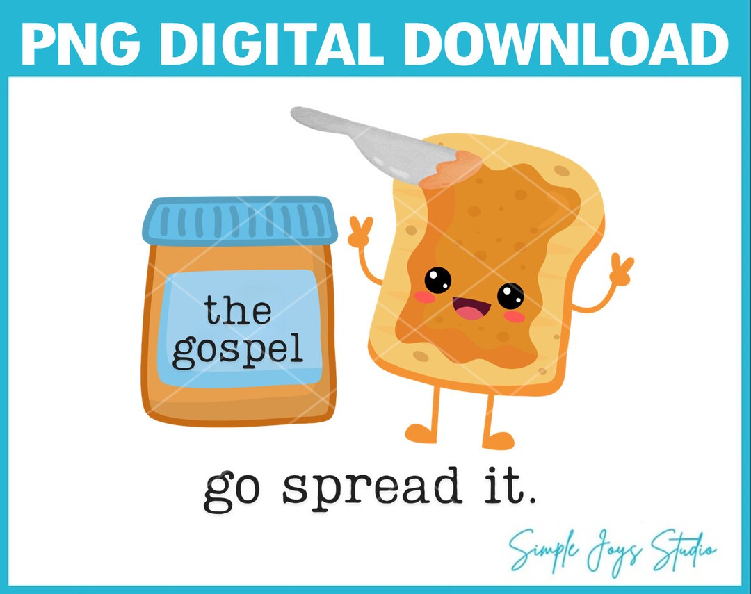 The Gospel Go Spread It, Spread the Gospel, PNG File, Christian Decal ...