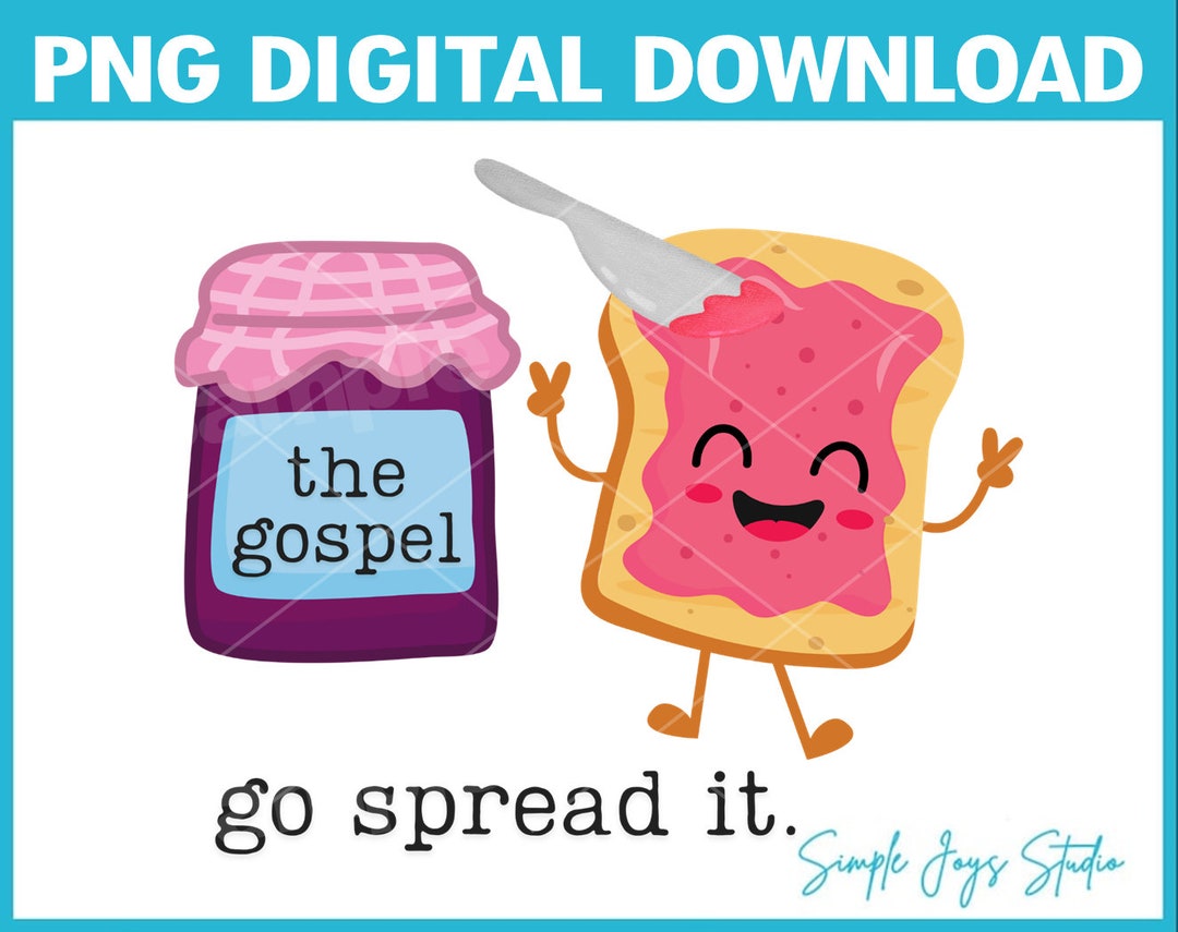 The Gospel Go Spread It, Spread the Gospel, PNG File, Christian Decal for Shirts Bags Signs ...