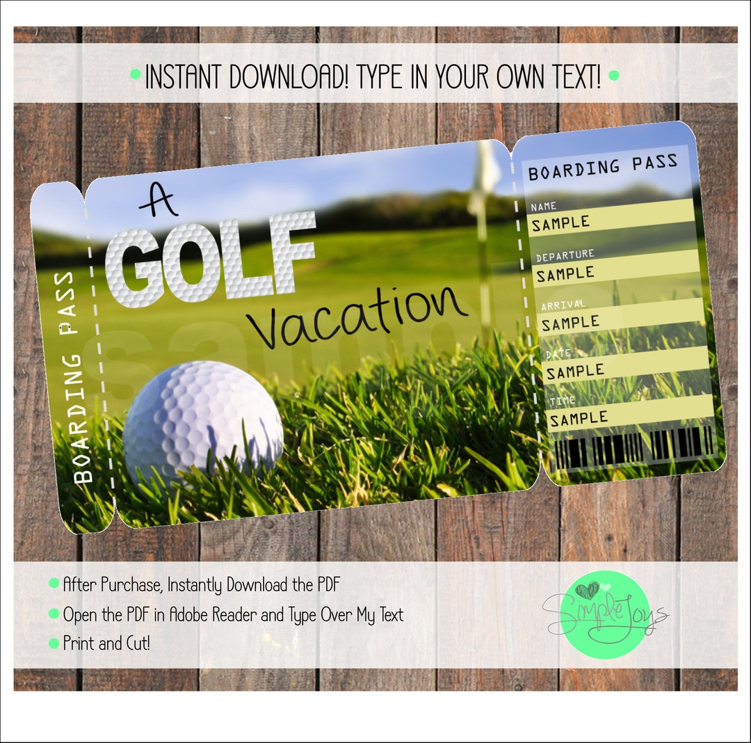 Printable Ticket for a Golf Vacation, Boarding Pass, Customizable ...