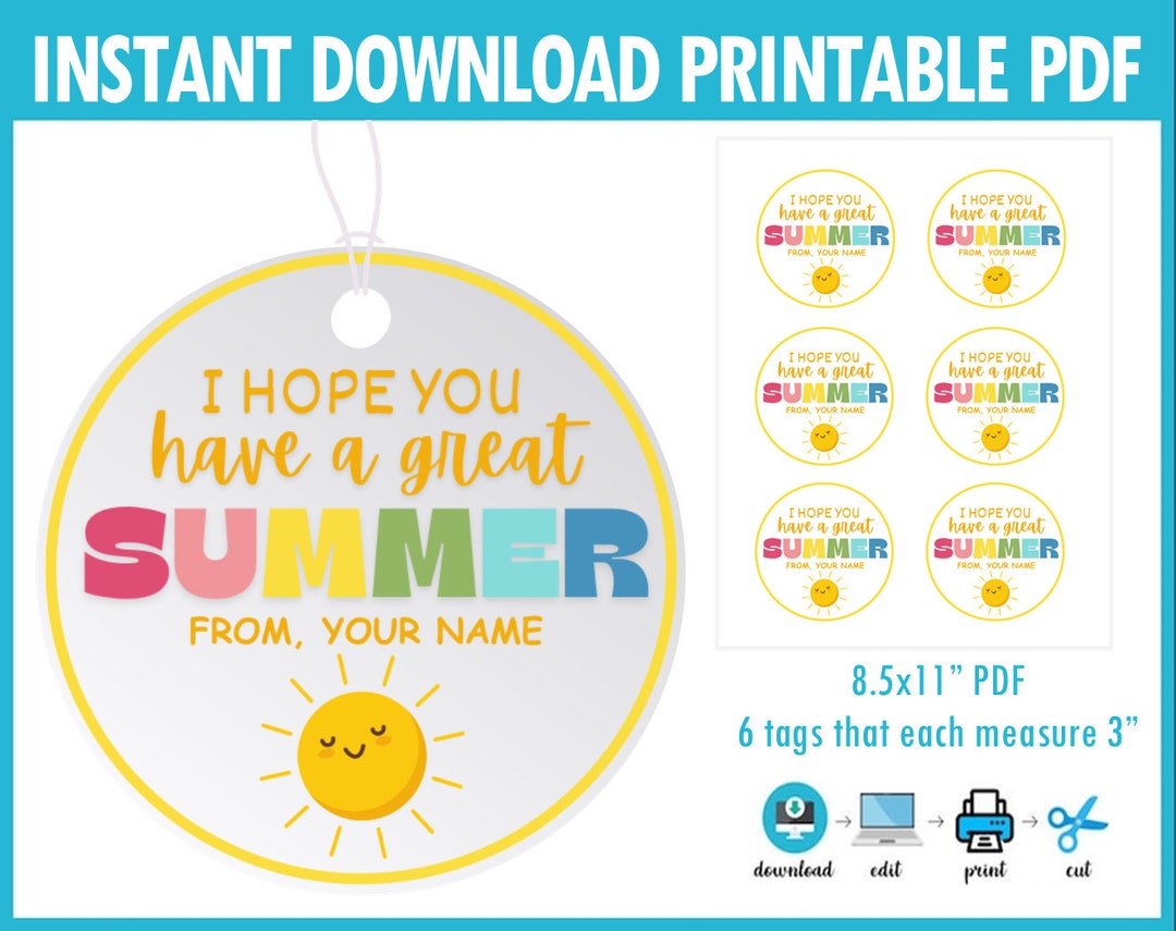 Printable Personalized Have a Great Summer End of School Year Class ...