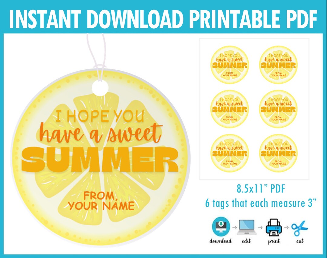 Printable Personalized Have a Sweet Summer End of School Year Class ...