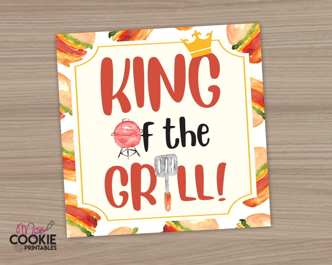 King of the Grill! Father's Day Cookie Tag, 2" Square Father's Day ...