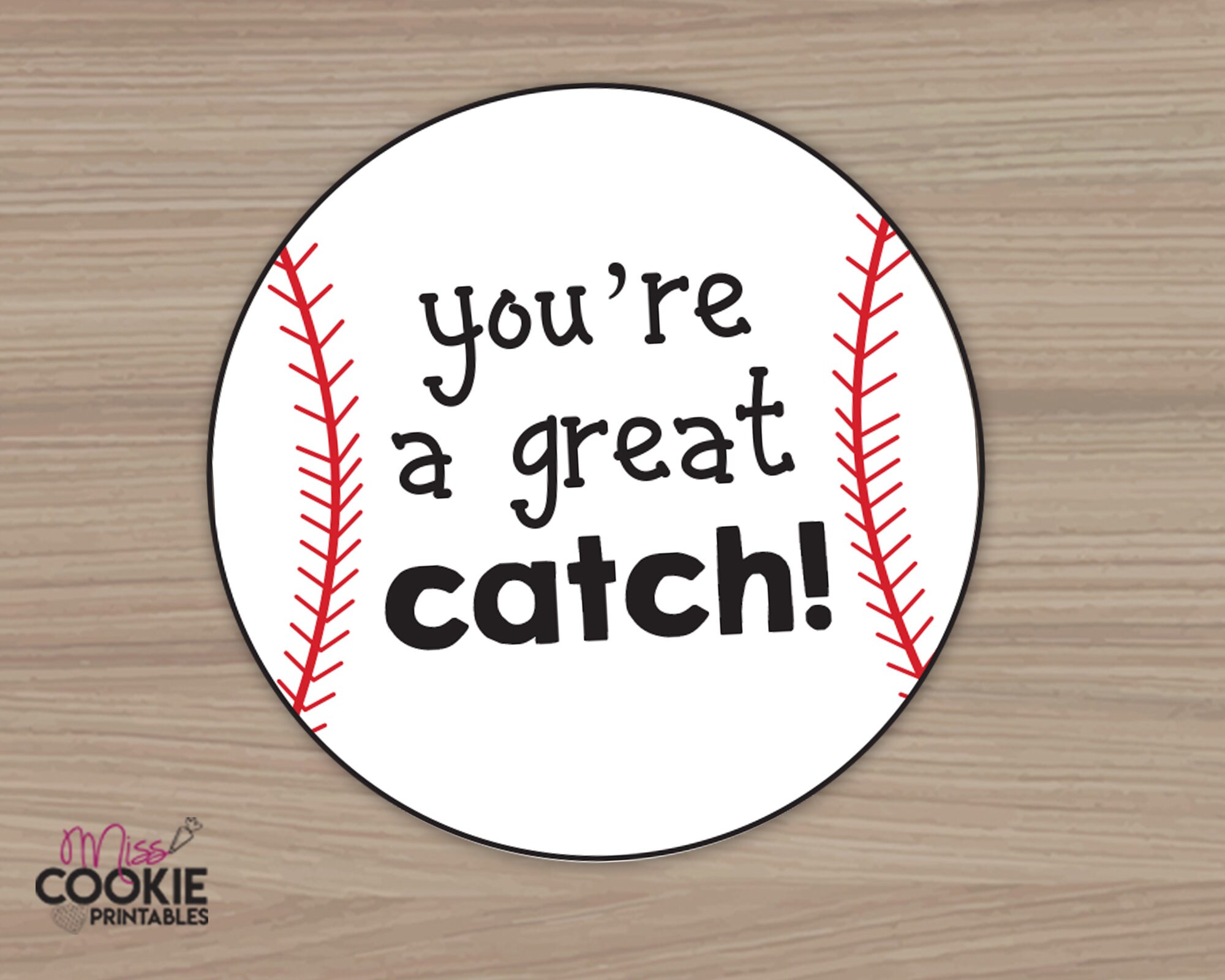 Printable Tags 2 Round You're A Great Catch Baseball Valentine's Day ...