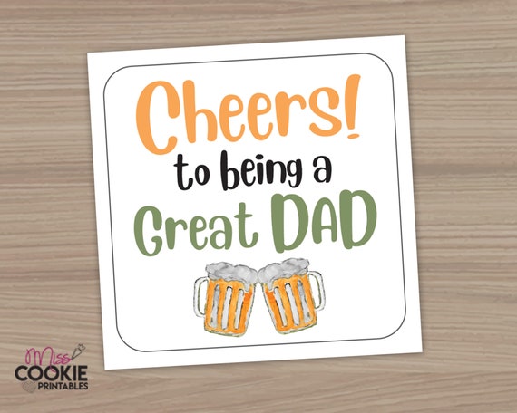 Cheers to Being a Great Dad Father's Day Cookie Tag | Etsy