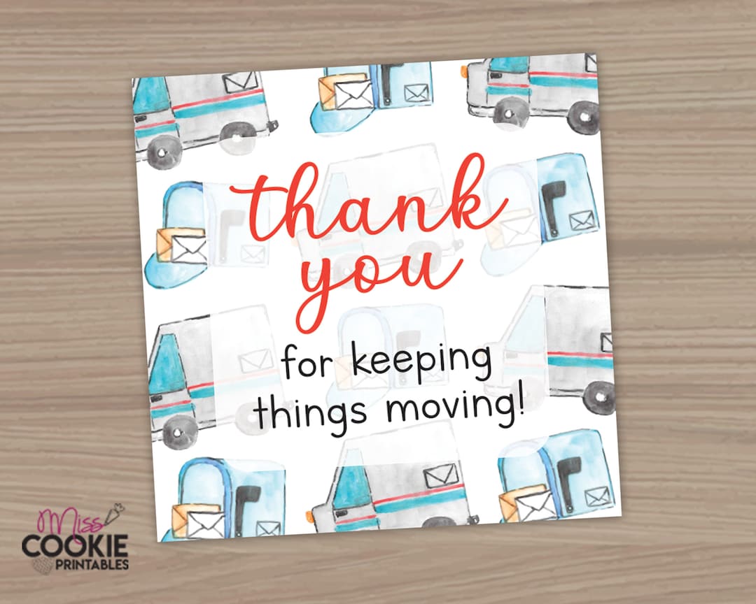 Printable Thank You for Keeping Things Moving 2 Inch Square Tag - USPS ...