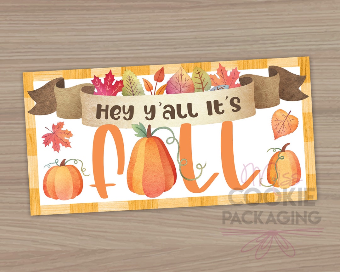 Hey Y'all It's Fall Small Cookie Basket Printable Graphic, Autumn ...