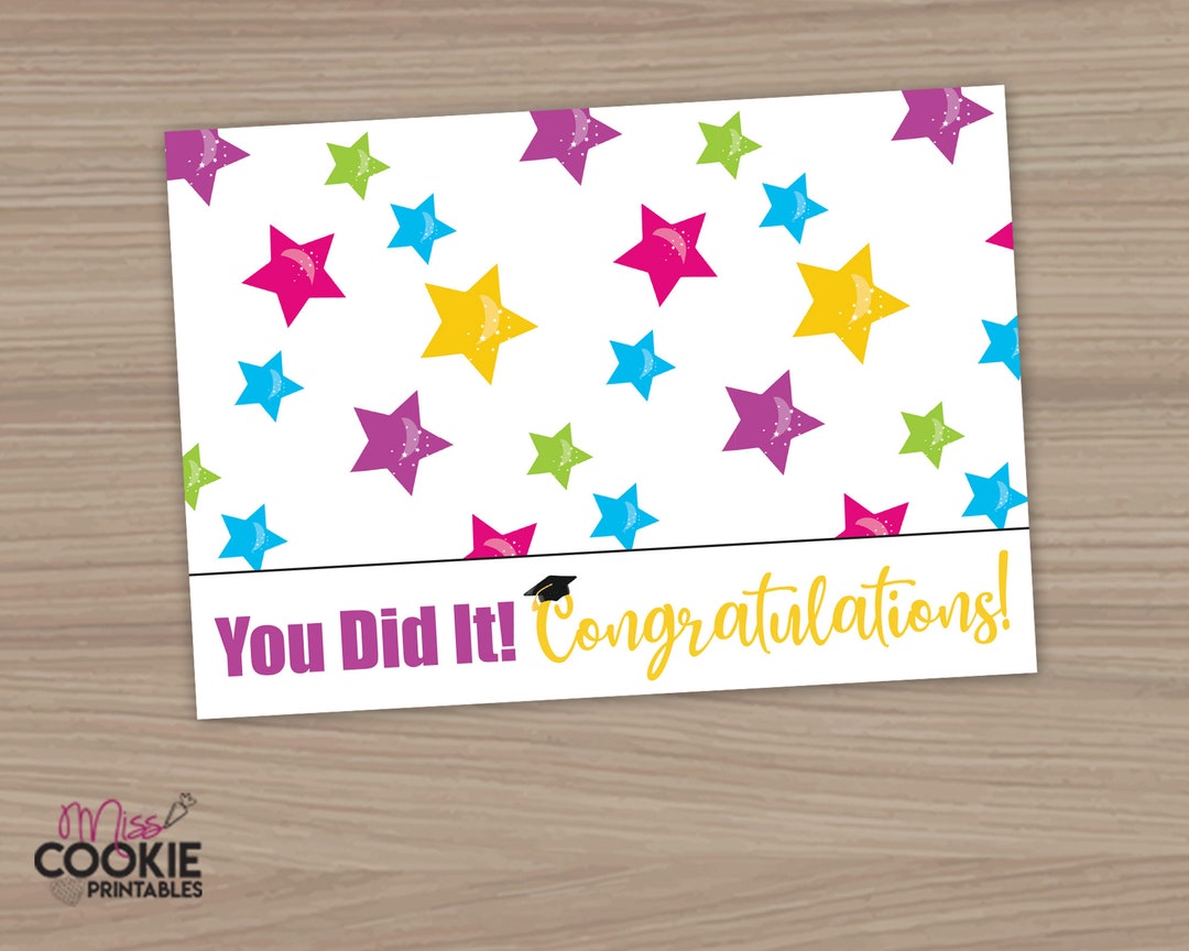 Printable “you Did It! Congratulations!” Mini Cookie Card 5” X 3.5 ...