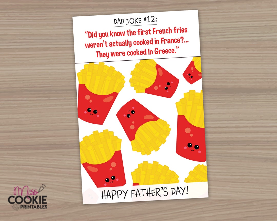 4" X 6" Dad Joke #12 French Fries Cookie Card, Happy Father’s Day ...