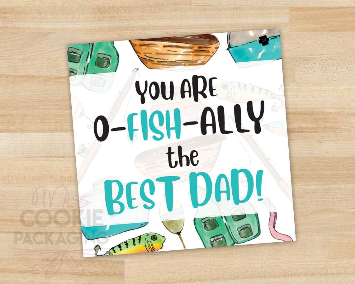 You Are O-FISH-ALLY the Best Dad Father's Day Cookie Tag - Etsy