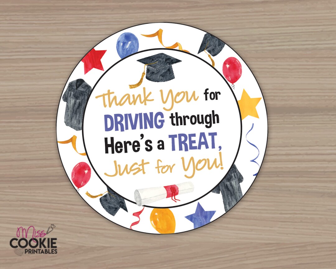 Printable “thank You for Driving Through, Here’s a TREAT Just for You ...