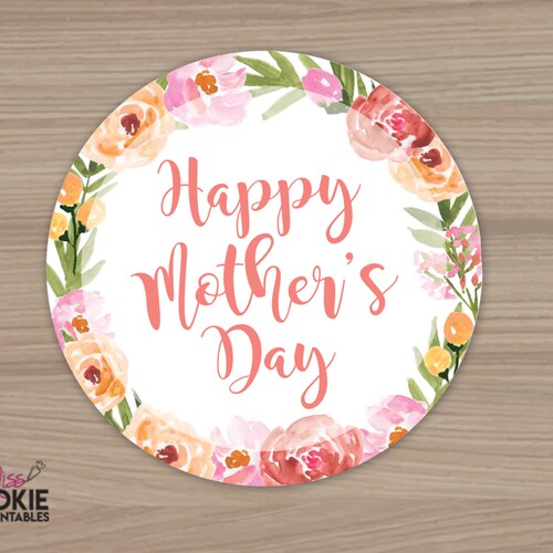Happy Mothers Day Printable Cookie Tag 2 Inch Round Cookie - Etsy