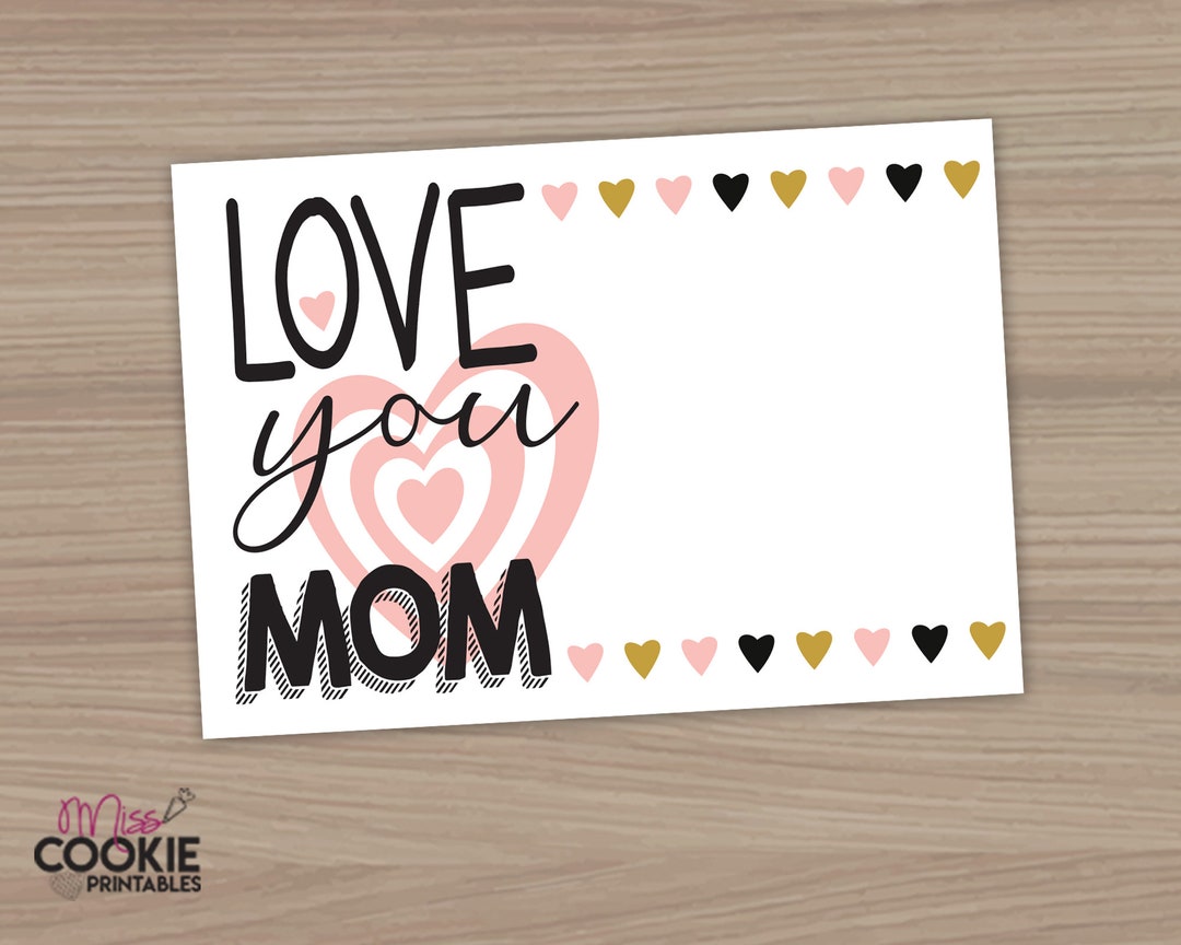 Printable Mini Cookie Card "love You Mom" Happy Mother's Day 5" X 3.5 ...