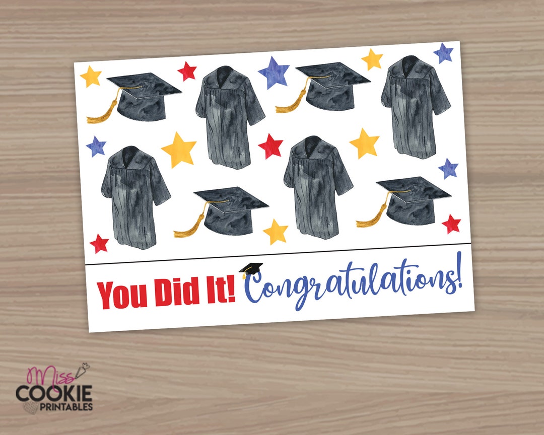 Printable “you Did It! Congratulations!” Mini Cookie Card 5” X 3.5 ...