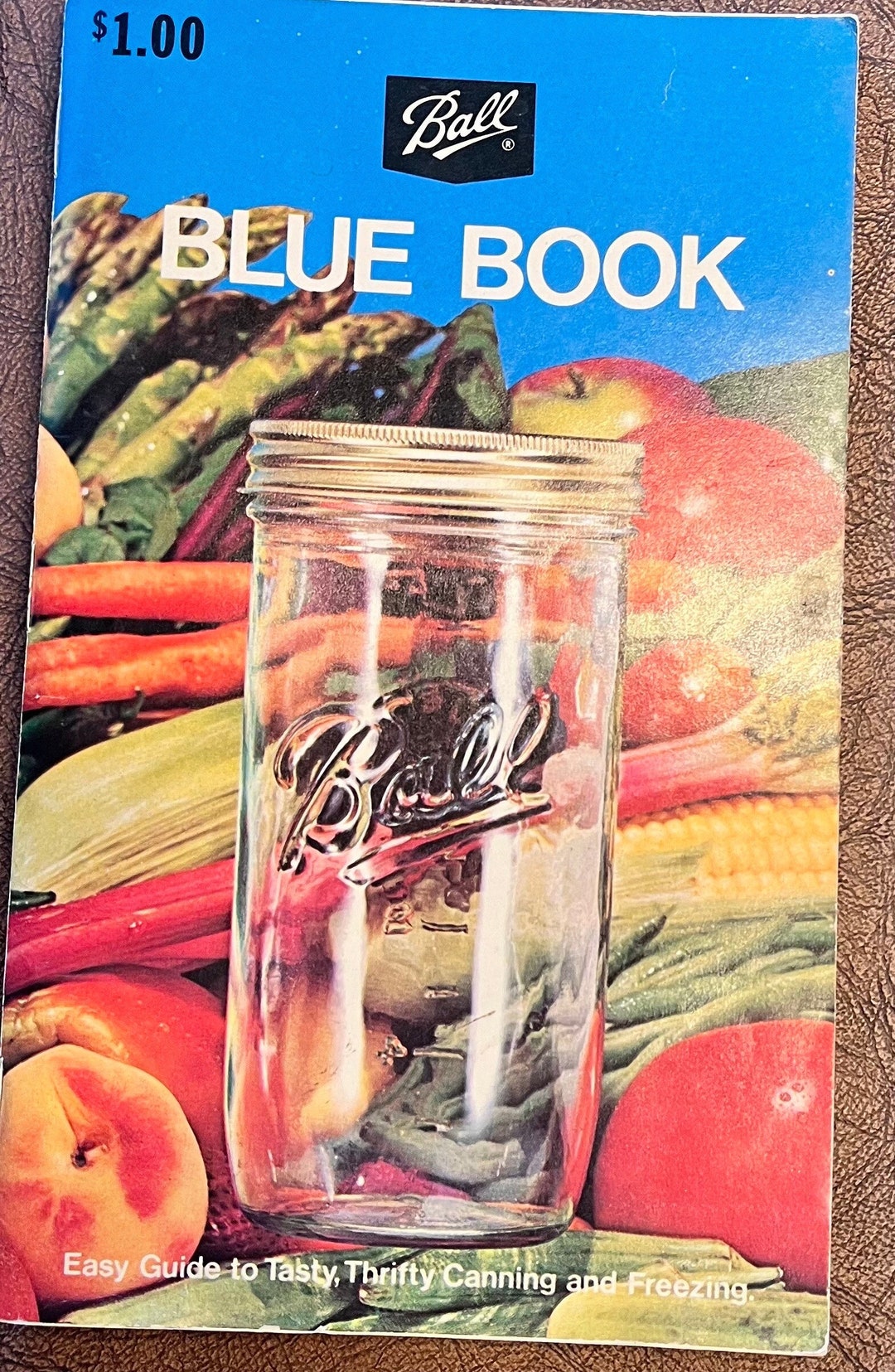 Vintage Ball Blue Book, Easy Guide to Tasty, Thrifty Canning and ...