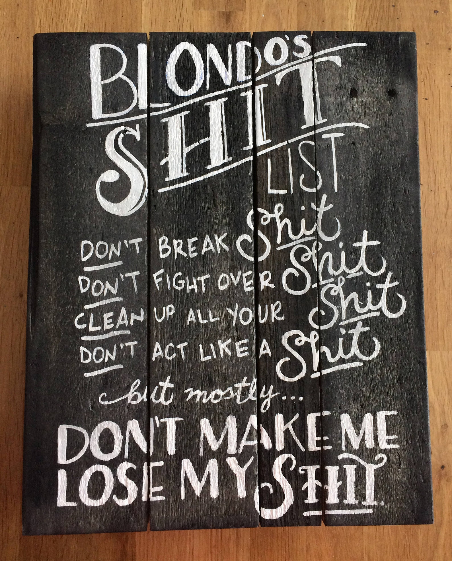 Moms Shit List Sign Shit List Don't Make Me Lost My - Etsy