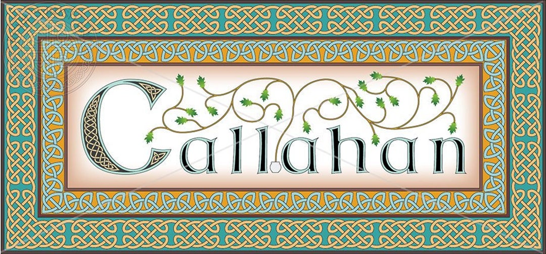 Art Print of Irish Surname Callahan, Wall Decor Features Intricately ...