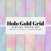Holo Gold Grid Digital Paper, Grid Patterns, Holographic Patterns ...