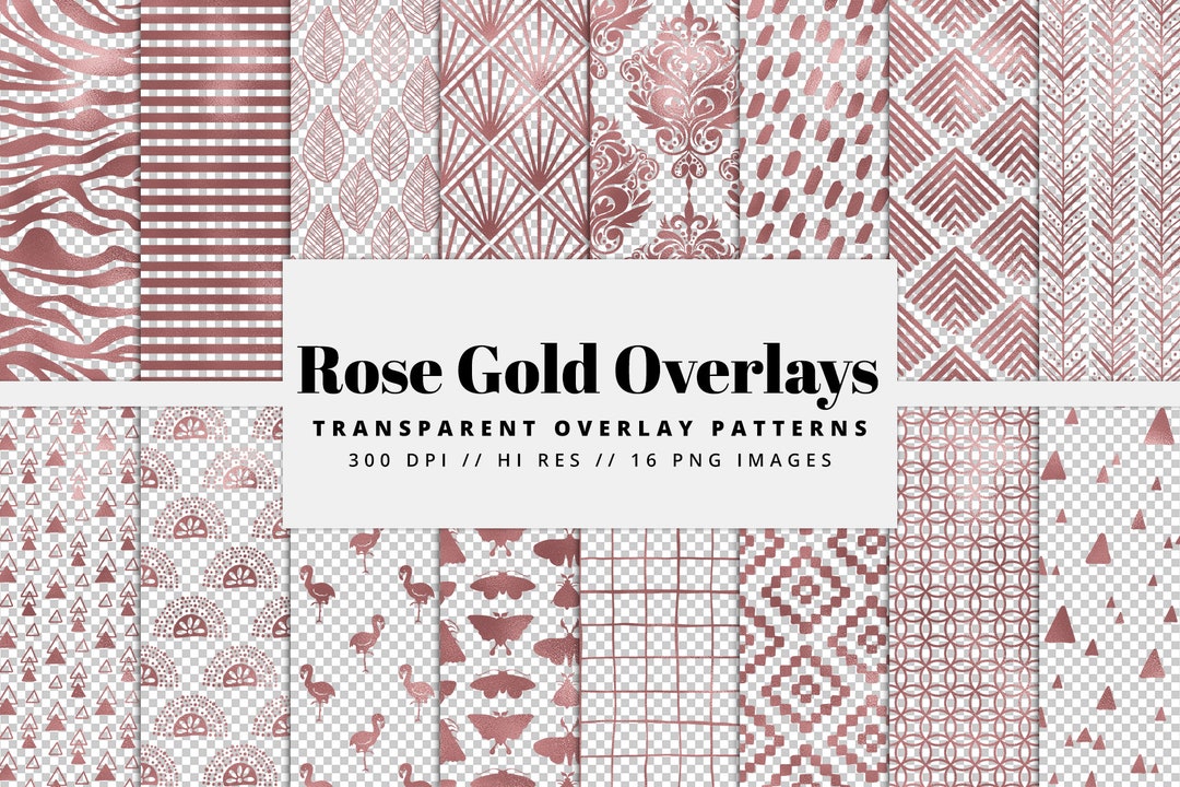 Rose Gold Transparent Overlay Patterns, Overlay Digital Paper, Seamless ...
