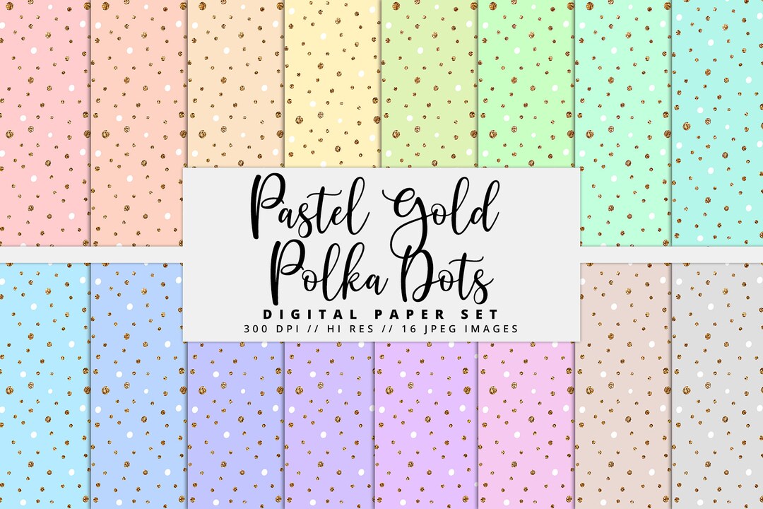 Pastel Gold Foil Polka Dots Digital Paper, Pastel Backgrounds, Gold ...
