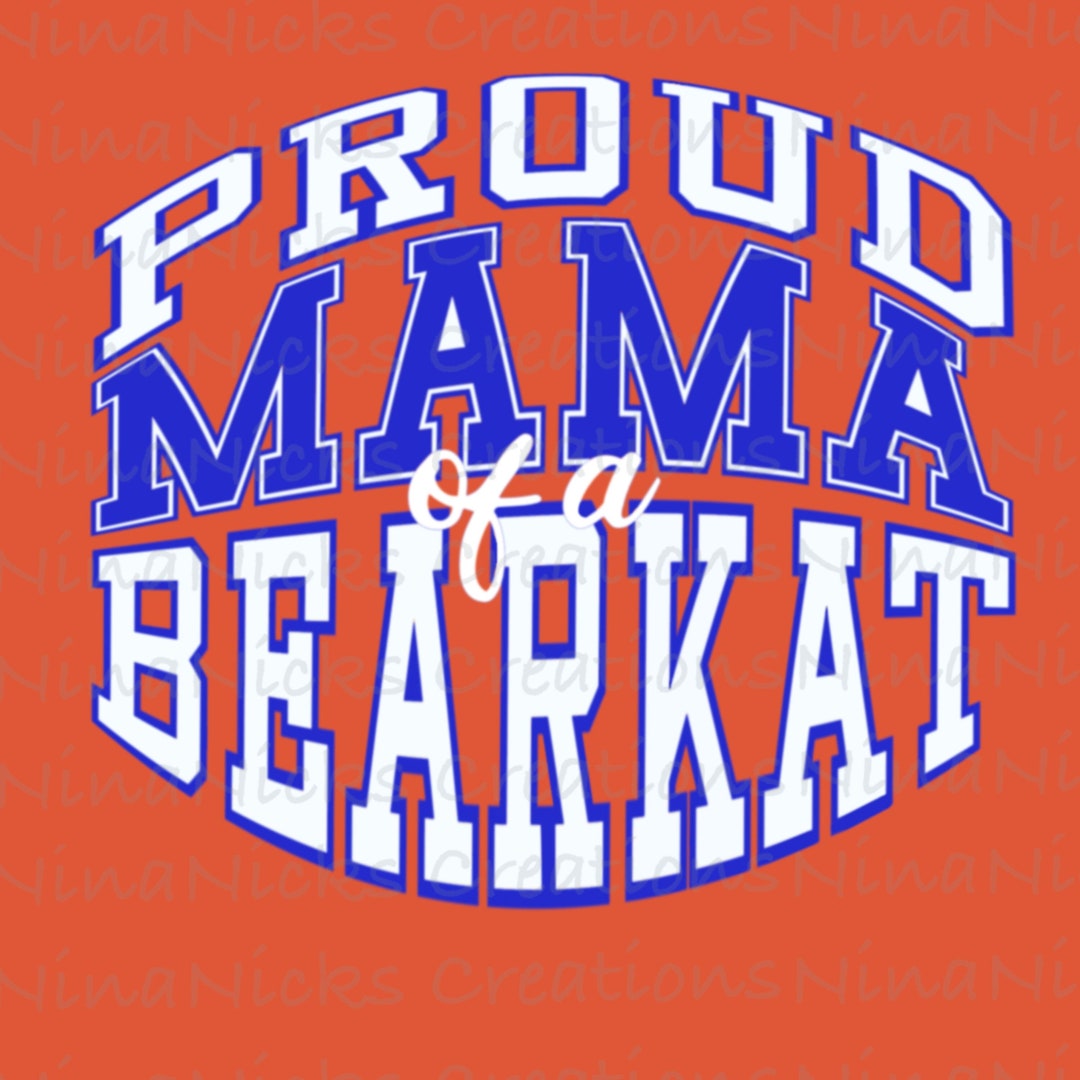 Proud Mama of a Bearkat PNG - Etsy