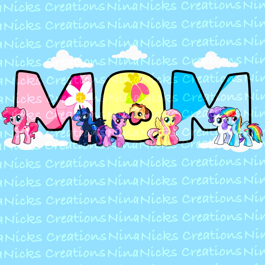 Little Pony-mom -dad Pngs -birthday - Etsy
