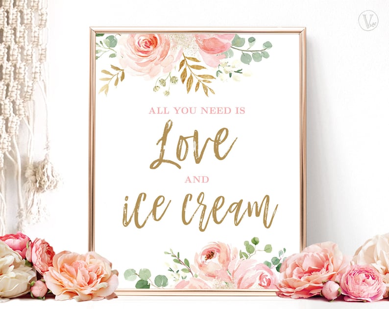 All You Need is Love and Ice Cream Sign Printable All You - Etsy