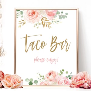 Blush Pink Floral Taco Bar Sign, Printable Taco Bar Sign, Bridal Shower ...