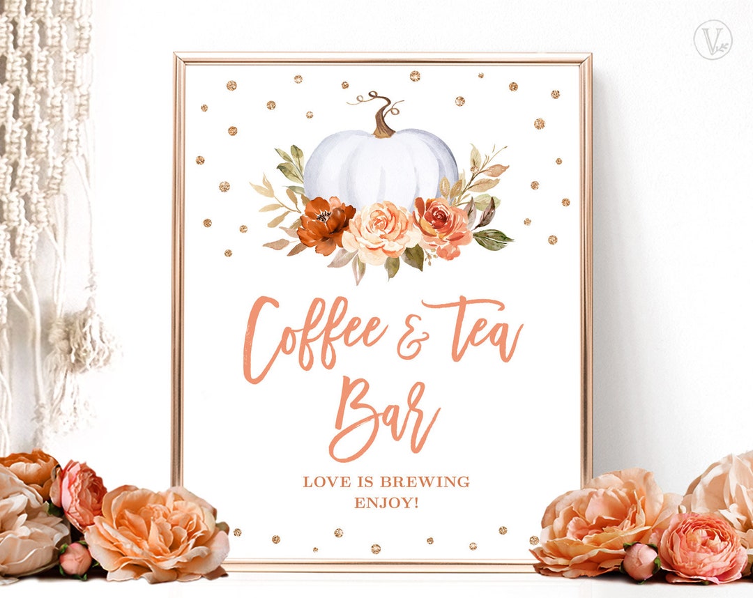 Coffee & Tea Bar Sign, Printable Bridal Shower Sign, Coffee and Tea Bar ...