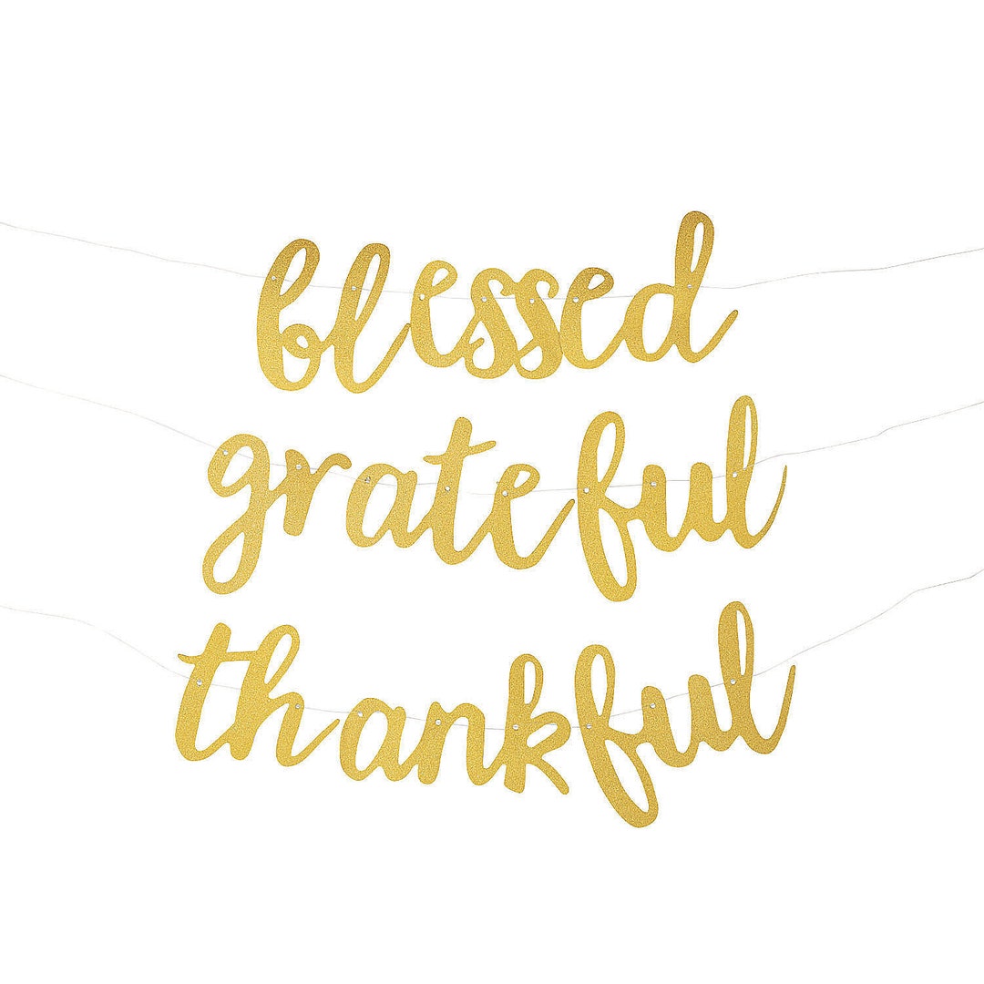 THANKSGIVING BANNER SET Blessed Grateful Thankful Gratitude Bunting ...