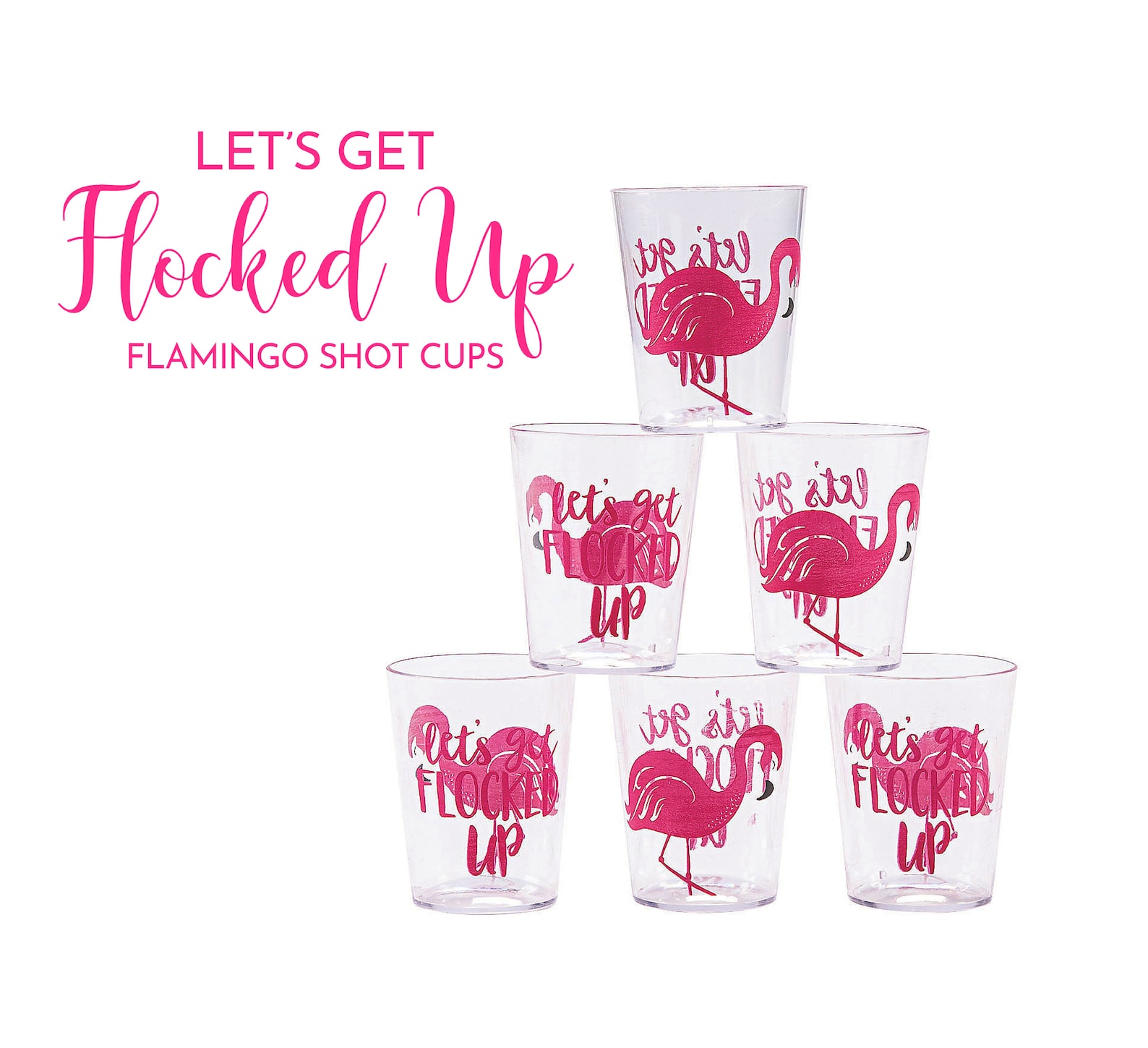 Flamingo Shot Glasses Plastic Lets Get Flocked Up Summer | Etsy
