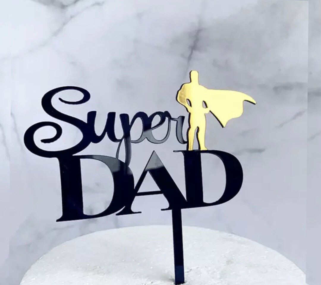 SUPER DAD Cake Topper in Black and Gold for Father’s Day Birthday ...
