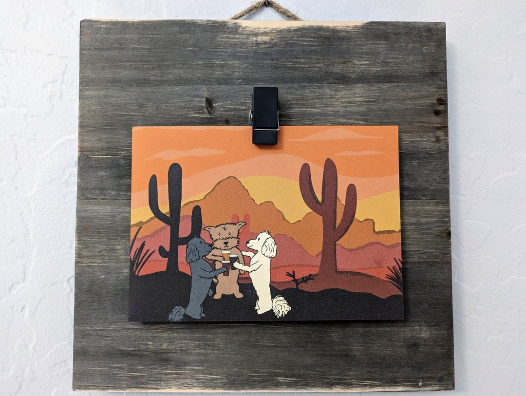 Drinking Pals, Three Dogs Drinking Beer in the Desert 5x7 Inch Art ...