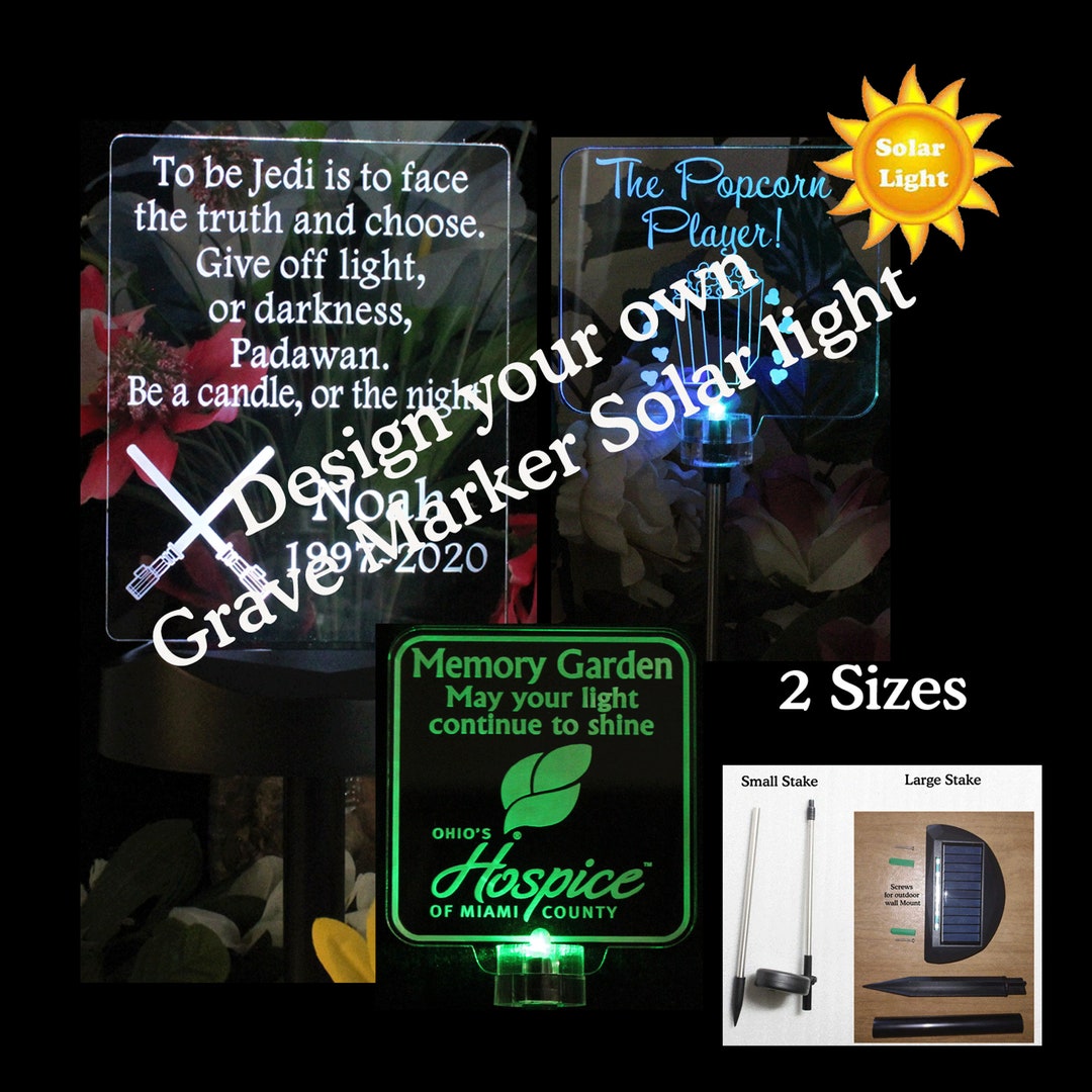 Design Your Own Personalized Custom Solar Lights, Grave Marker, Garden ...