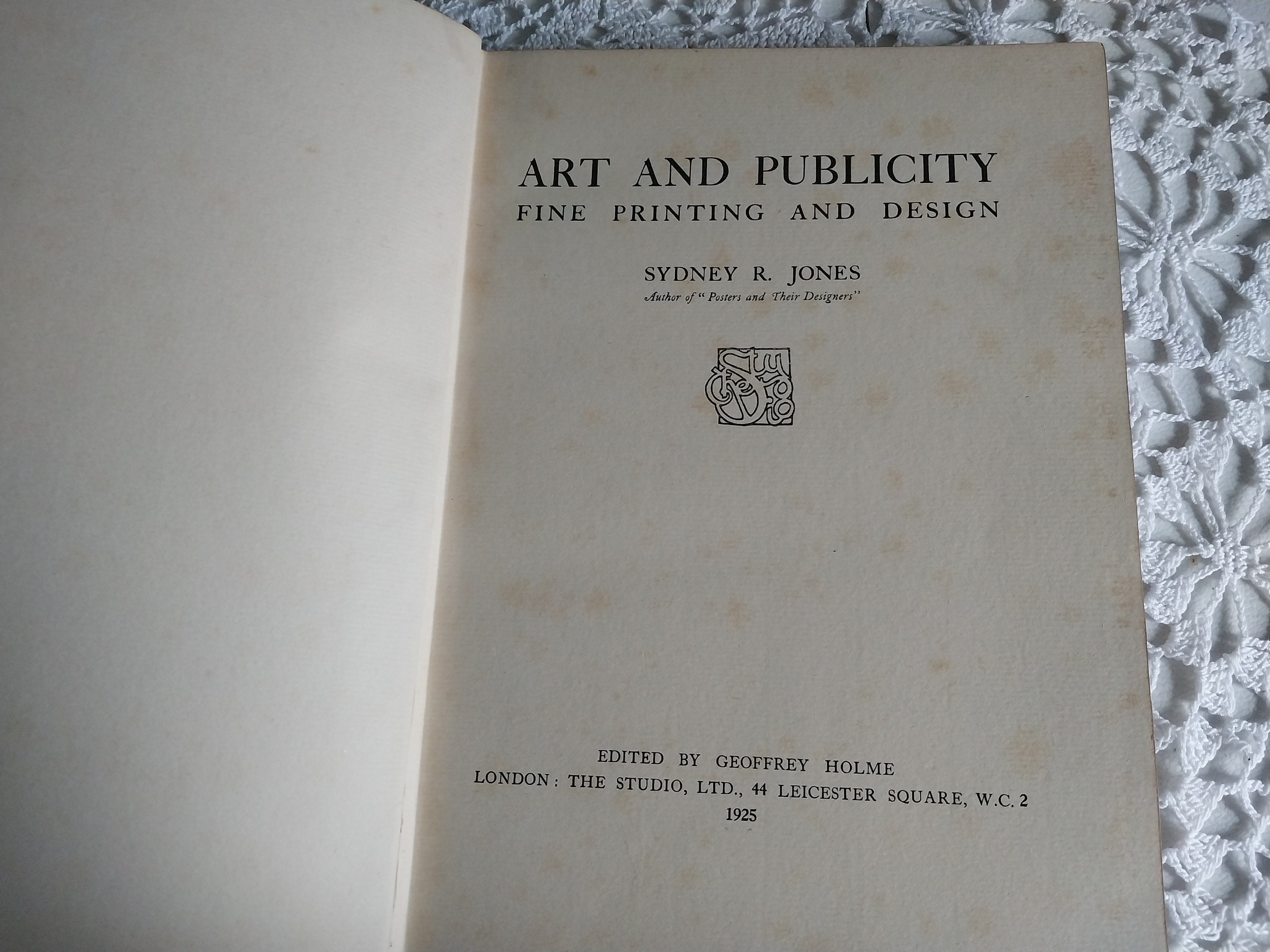 Art and Publicity Fine Printing and Design, Book by Sydney R. Jones ...