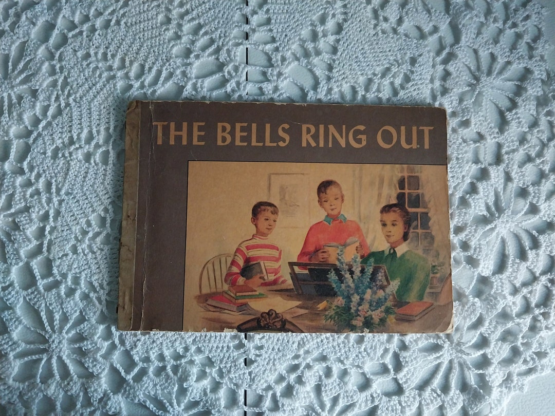 1950 the Bells Ring Out, Religious Children's Book by Mildred Corell ...