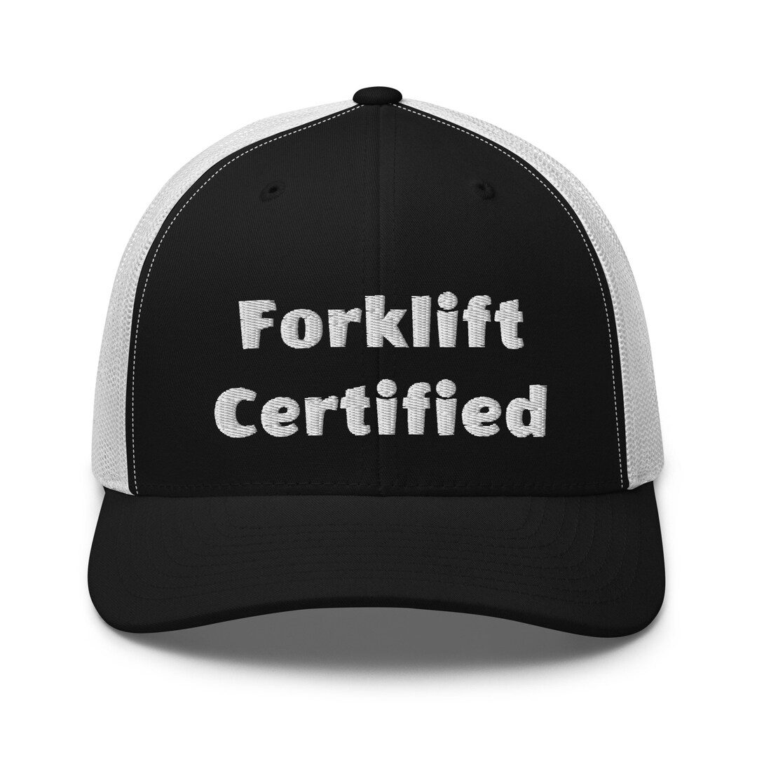 Forklift Certified Trucker Hat in 13 Colors, Unisex Forklift Operator ...
