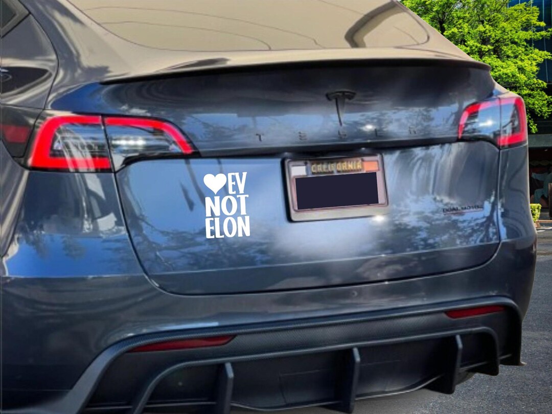Love EV Not Elon Decal / Car Vinyl Sticker / Anti Elon Bumper Stickers ...
