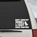 Don't Judge My Pitbull and I Won't Judge Your Kids - Car Window Decal ...